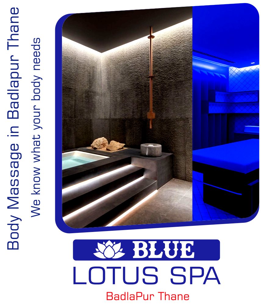 Blue Lotus Spa Badlapur, Body Massage in Badlapur, Spa in Badlapur ...